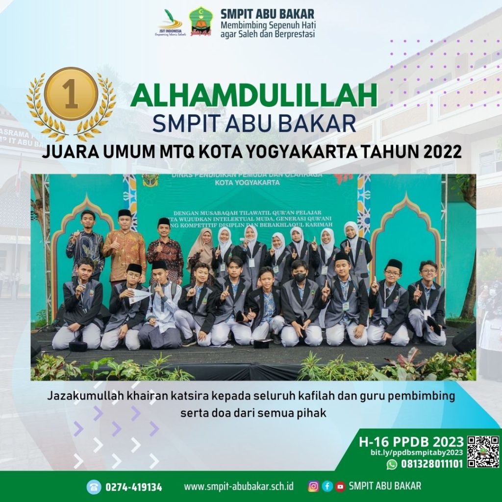 SMPIT ABY RAIH KEMBALI JUARA UMUM MTQ KOTA YOGYAKARTA 2022 - SIT MULIA